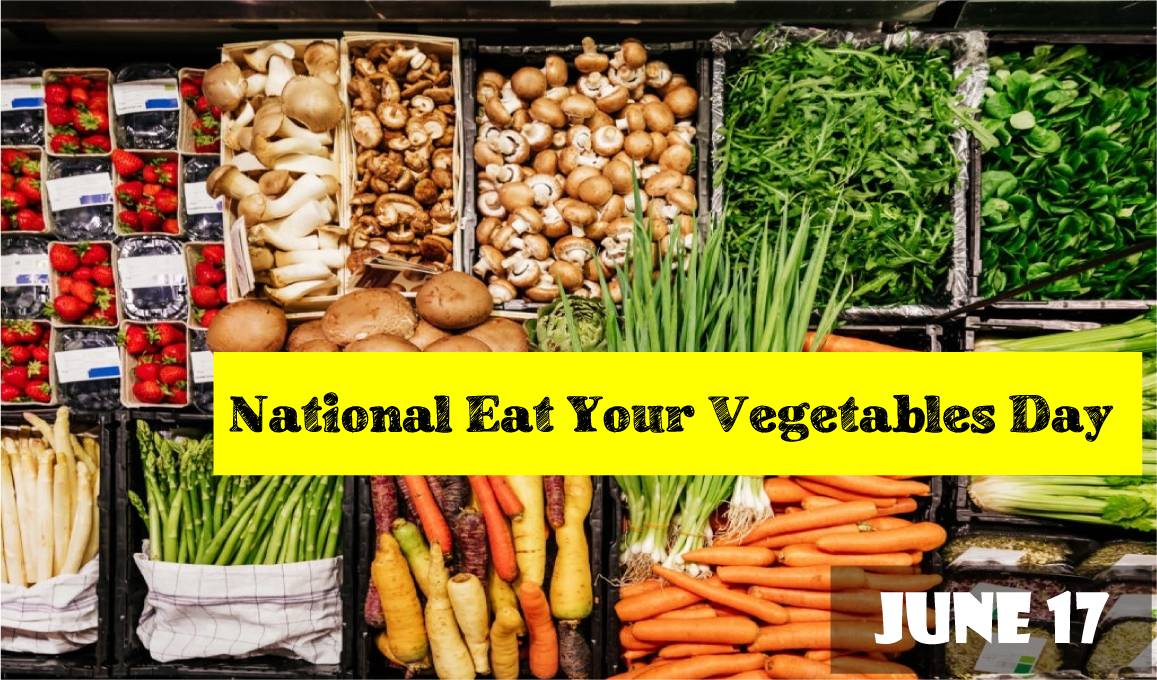 National Eat Your Vegetables Day 2025: Quotes, Wishes, Activities, Images