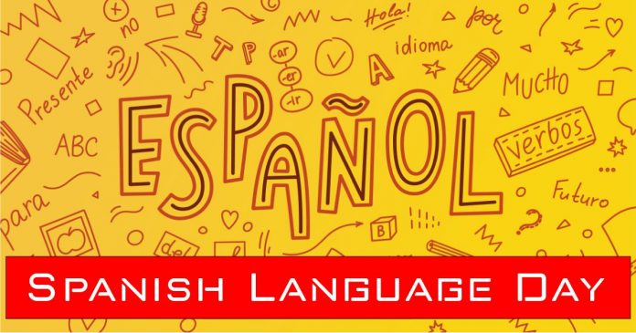 Spanish Language Day 2025 - Celebrate El Día del Idioma Español