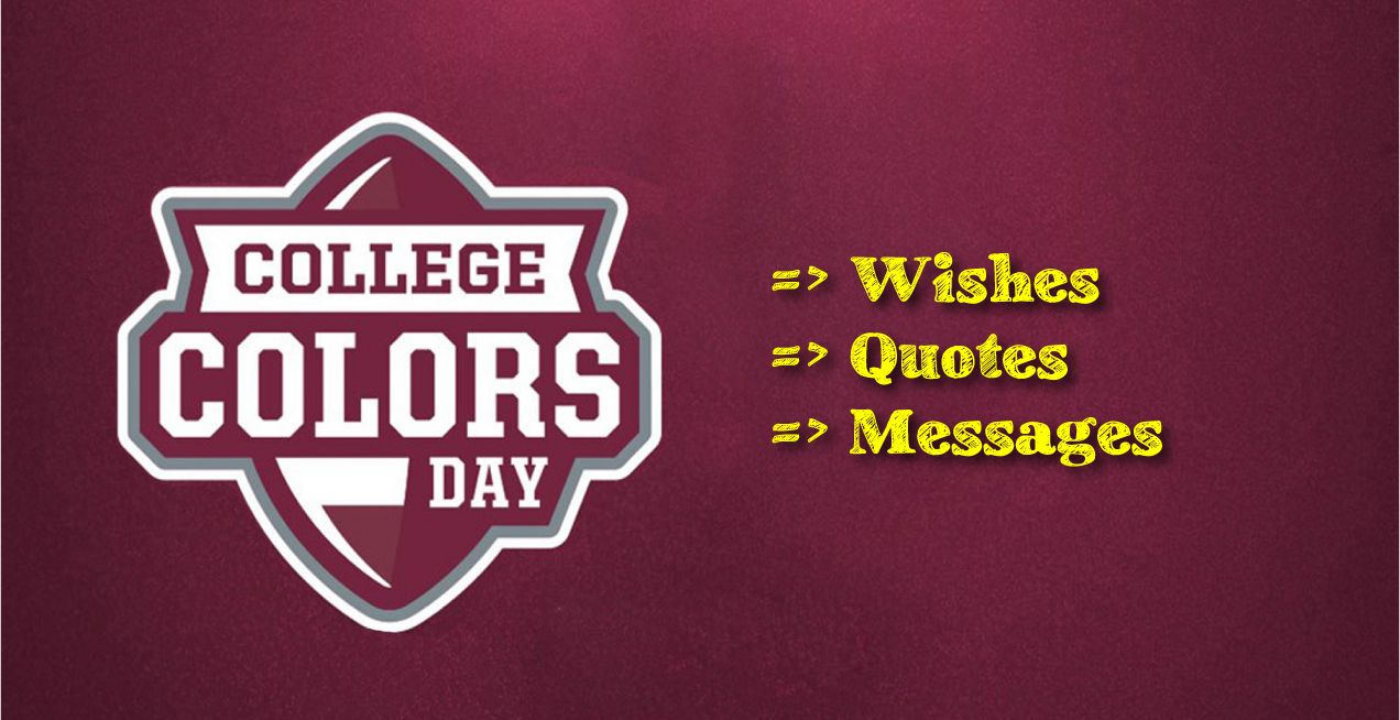 College Colors Day 2025: Wishes, Quotes, Messages with Images