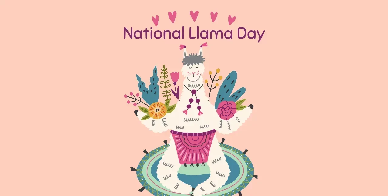 National Llama Day 2026: History, Activities, Wishes - National Day Review